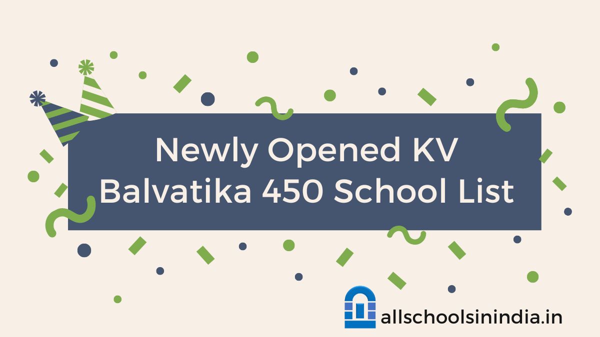 Newly Opened KV Balvatika 450 School List 2025-26